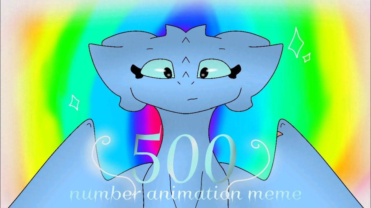 Number animation meme~• spécial 500🎉 - YouTube