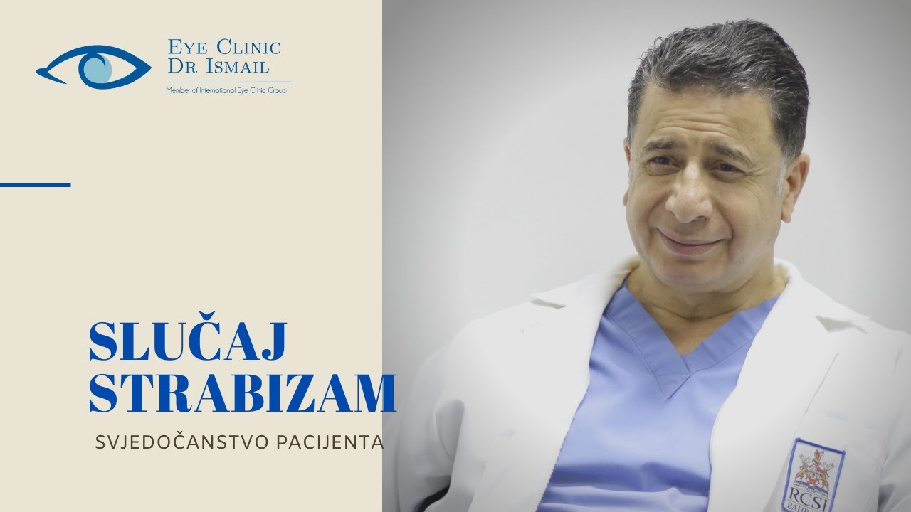 🔘 SLUČAJ STRABIZMA / SVJEDOČANSTVO PACIJENTA - YouTube