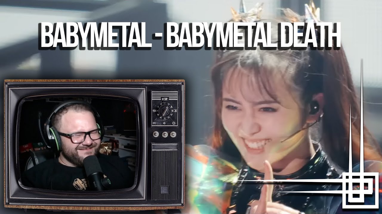 BABYMETAL - BABYMETAL DEATH - Reagindo - YouTube