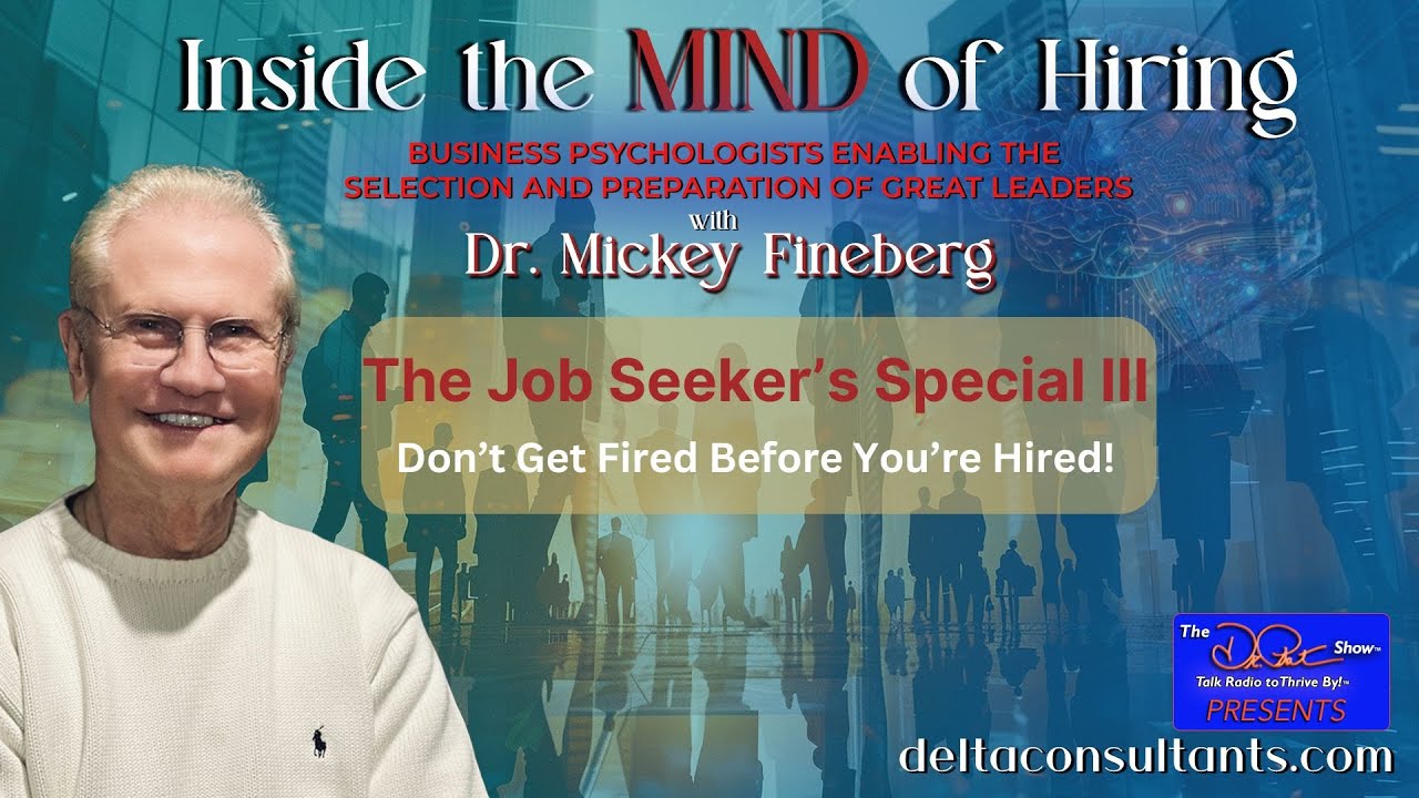 Don’t Get Fired Before You’re Hired! | Inside the Mind of Hiring with ...