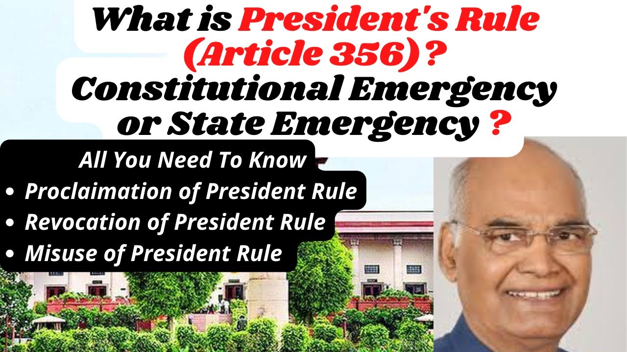 What is President's Rule(राष्ट्रपति शासन)? Article 356 | Constitutional ...