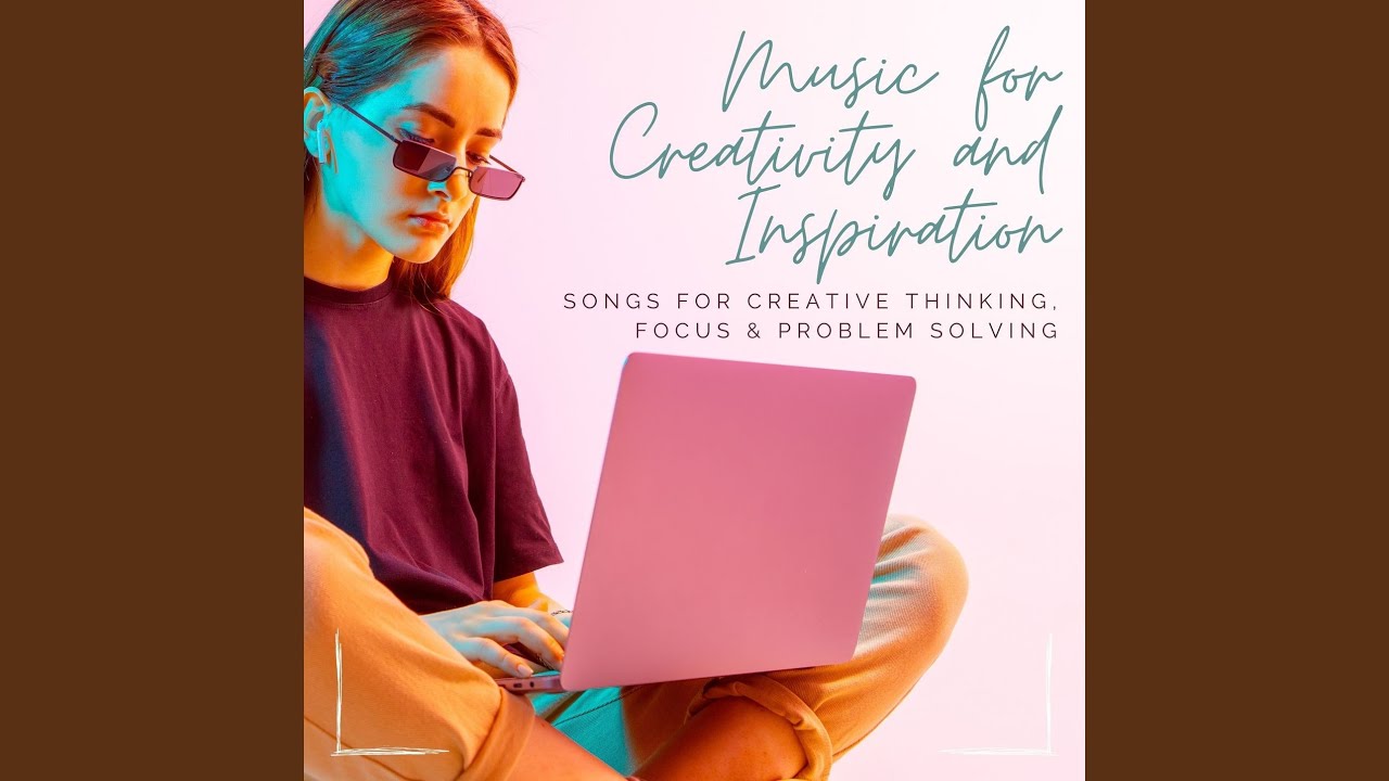 Music for Creativity and Inspiration - YouTube Music