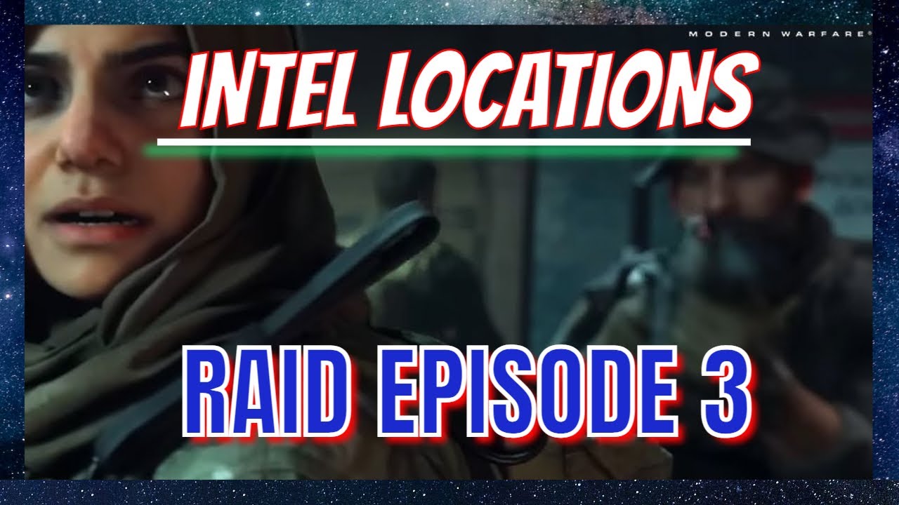 Raid Episode 3 Intel Locations !! - YouTube