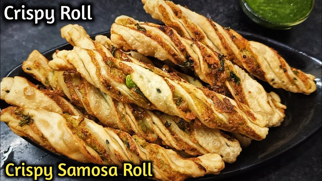 Crispy Roll Recipe | Samosa Roll Recipe | Ramzan Special Crispy Samosa ...