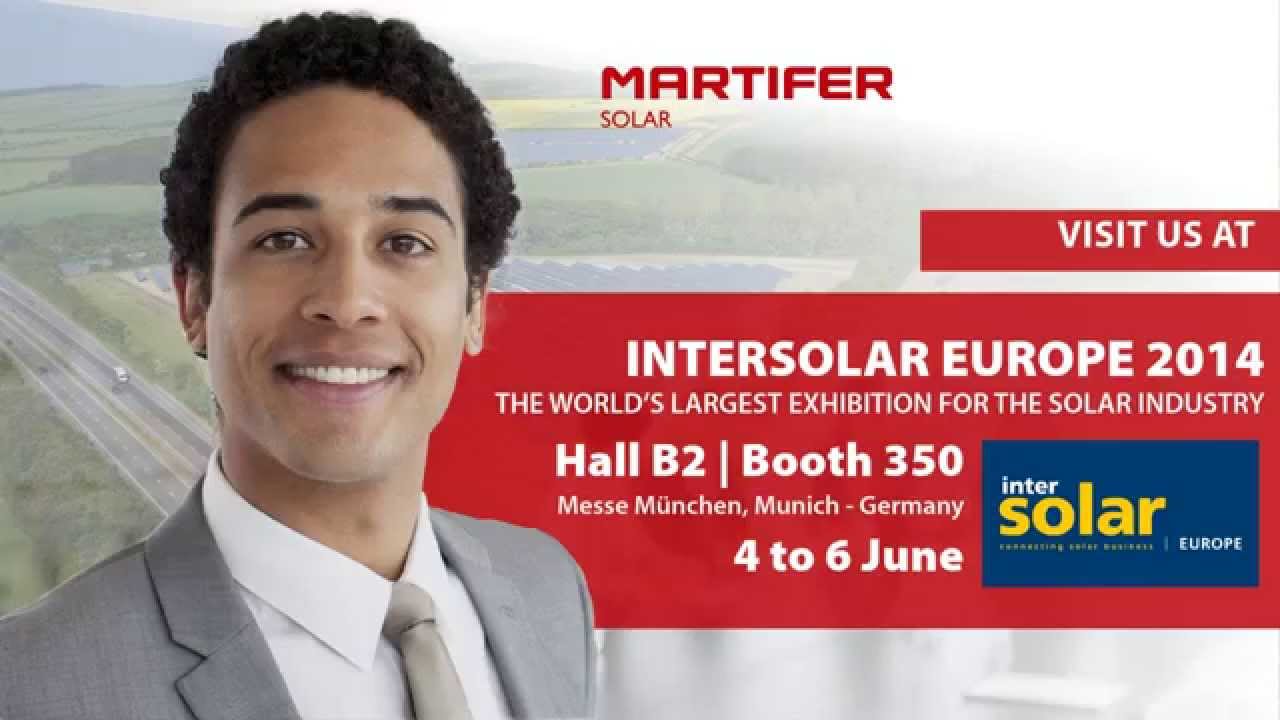 INTERSOLAR Europe 2014 - Martifer Solar Invitation - YouTube