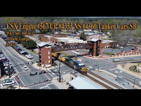 CSX Engine #567 UP #4353 NS #4360 SB Tanker Cars Acworth, Georgia 3/18/23 - YouTube
