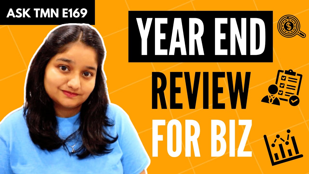 How to Do a Year End Review For Your Business | 6-Step Process | ASK ...