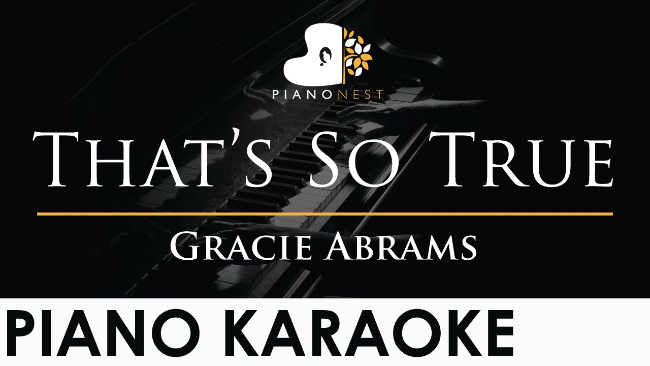 Gracie Abrams - Thats So True - Piano Karaoke Instrumental Cover with ...