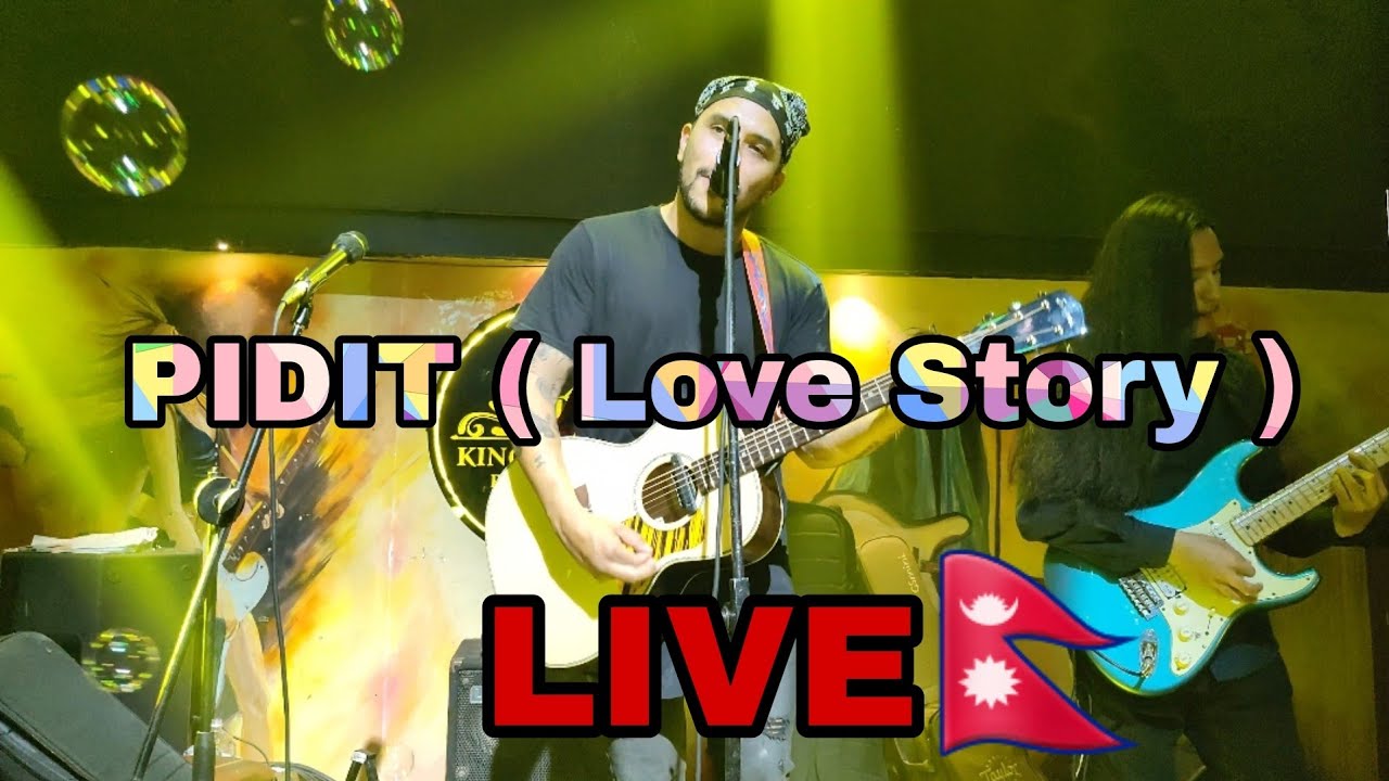 PIDIT (Love Story ) Song || Live Concert Pokhara 2024 - YouTube