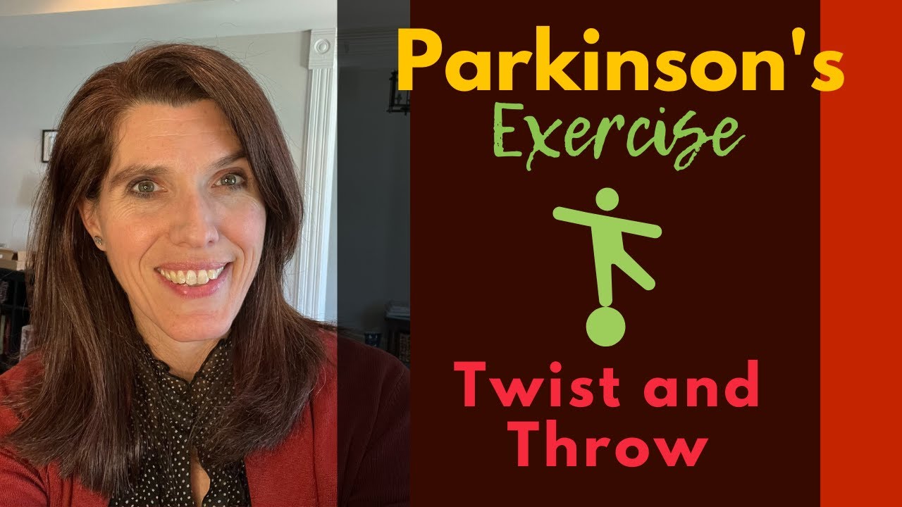 Parkinson’s Exercise for Balance and Loud Volume | Twist and Throw ...