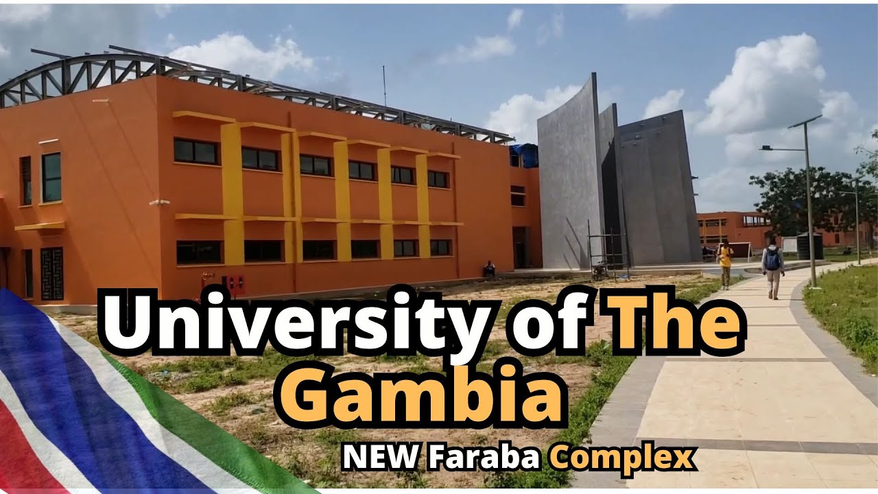 University of The Gambia | NEW COMPLEX - YouTube