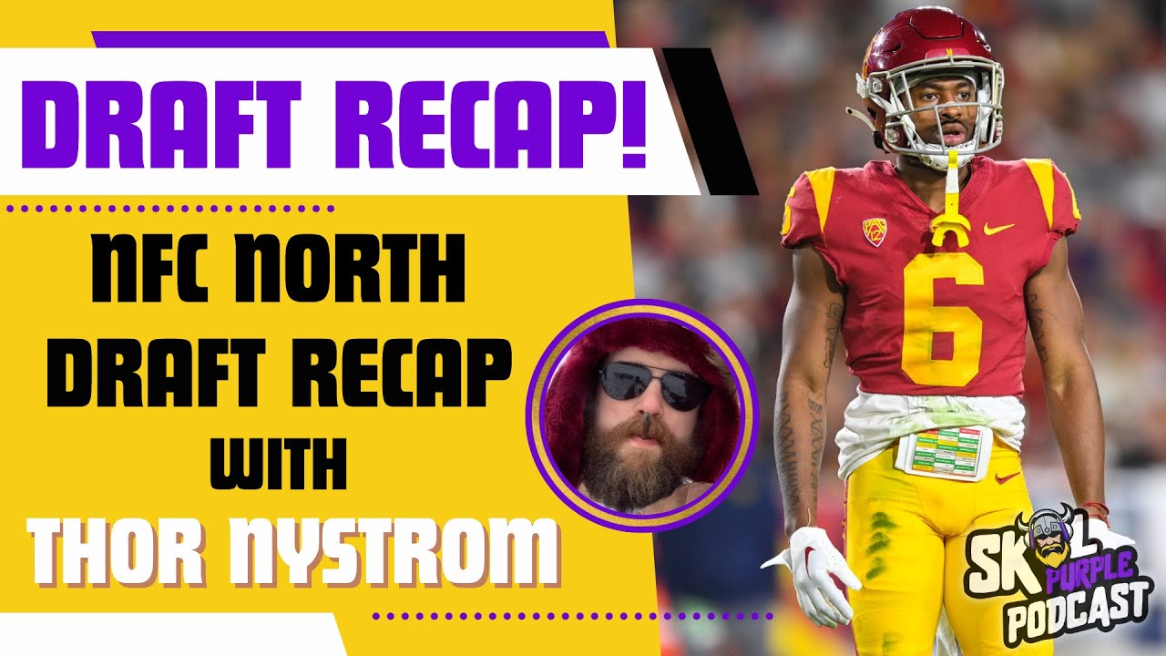 Thor Nystrom Analyzes the 2023 NFC North Draft Class #vikings #nfldraft ...