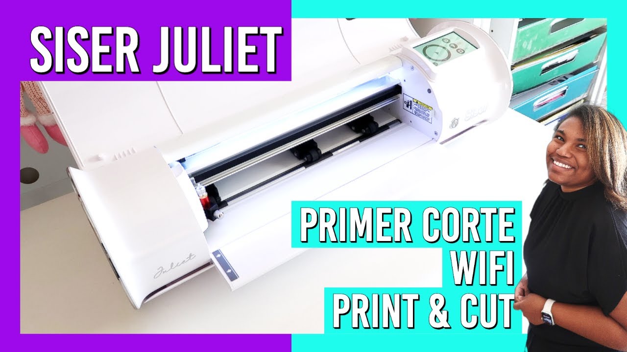 Siser Juliet CONFIGURACION DE MAQUINA PLOTTER | WIFI| PRINT AND CUT| PRIMER CORTE - YouTube