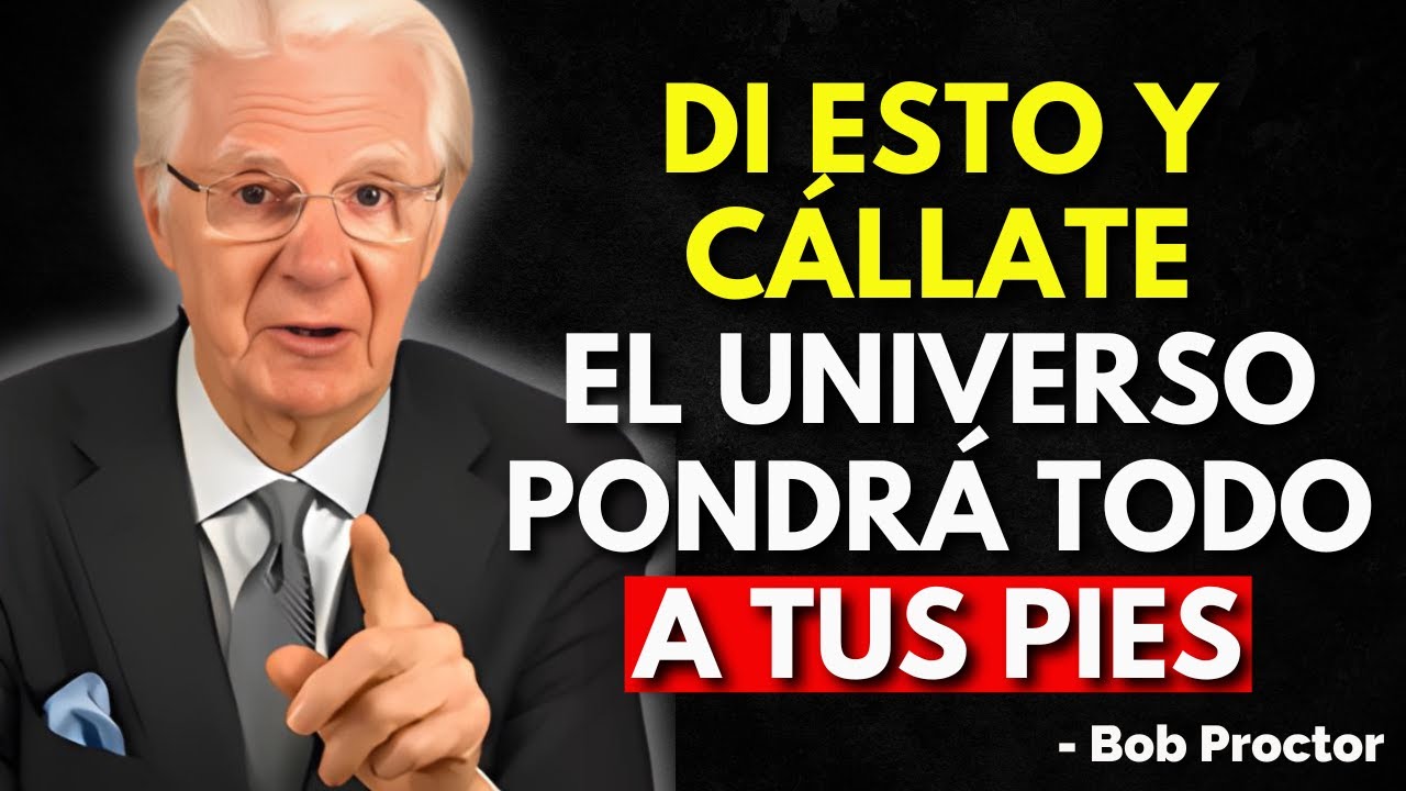 Di Esta Única Palabra, Pero No Se Lo Digas a Nadie (Manifiesta Todo Lo Que Deseas) | Bob Proctor ...