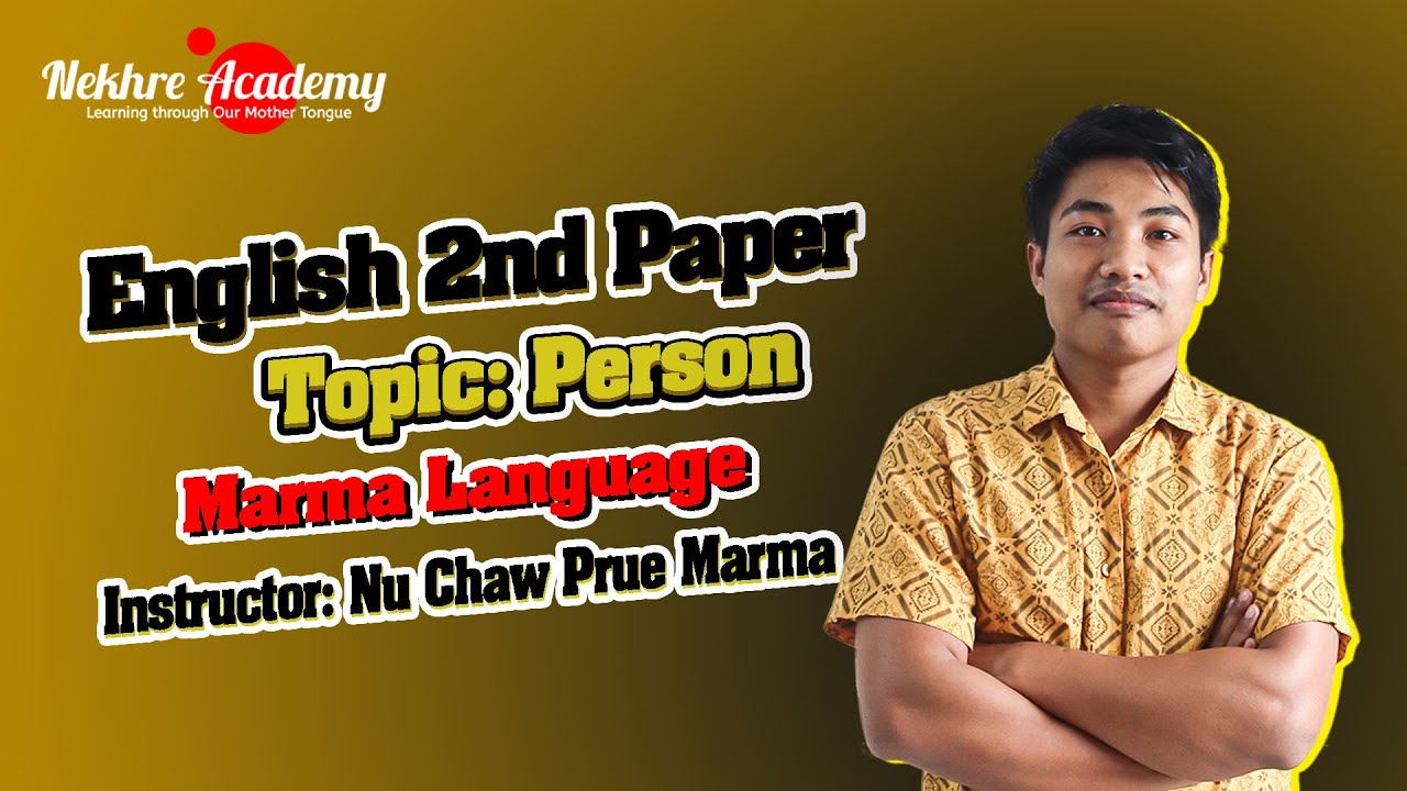 English 2nd Paper | Person | Marma Language - YouTube