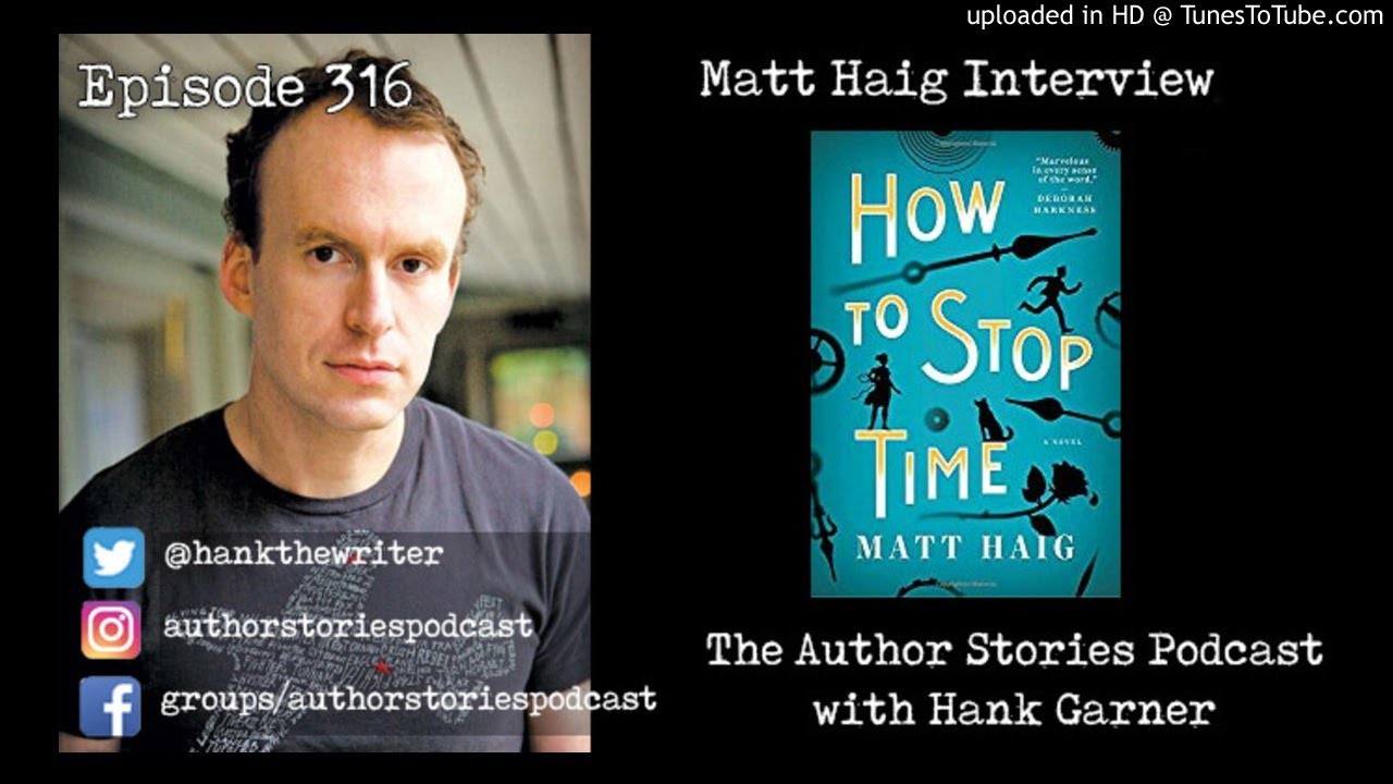 Episode 316 | Matt Haig Interview - YouTube