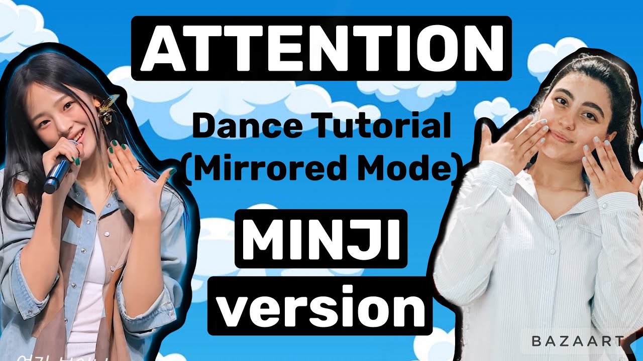 NEW JEANS Attention- Dance Tutorial (MINJI version) - YouTube