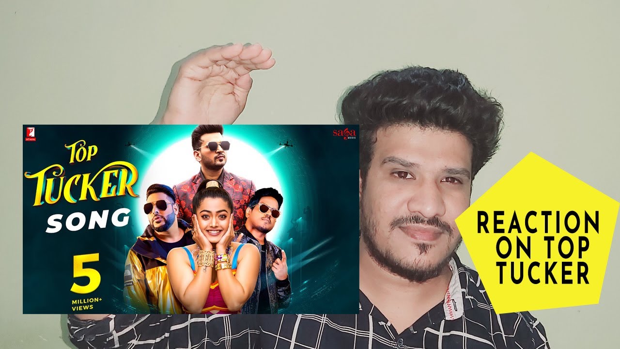 Top Tucker Song Reaction | Uchana Amit | Ft. | Badshah, Yuvan Shankar ...