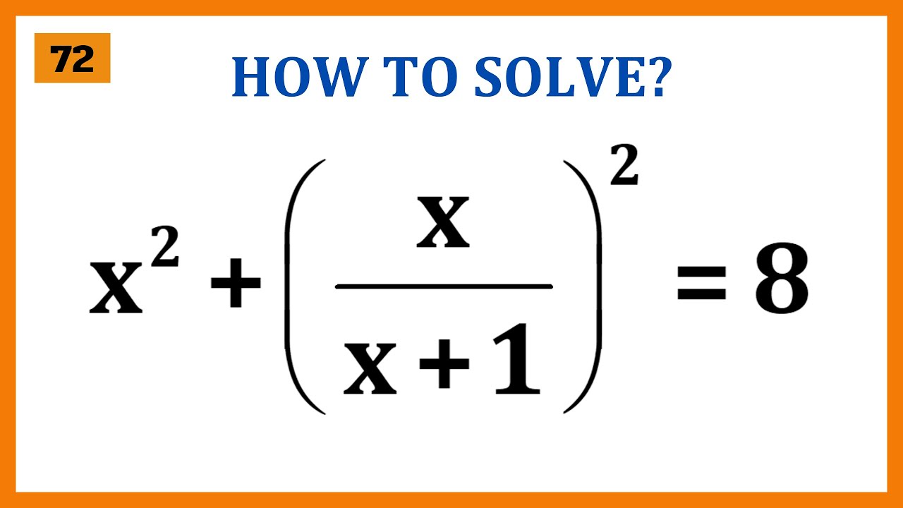 A Good Algebraic Equation Problem With A Smart Solution. Smart Trick ...
