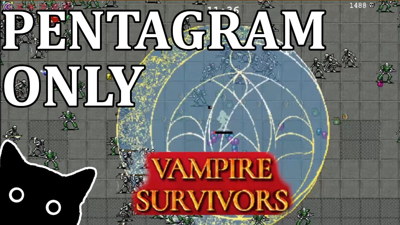 we'll get em next time!! Pentagram ONLY | Vampire Survivors Gameplay ...
