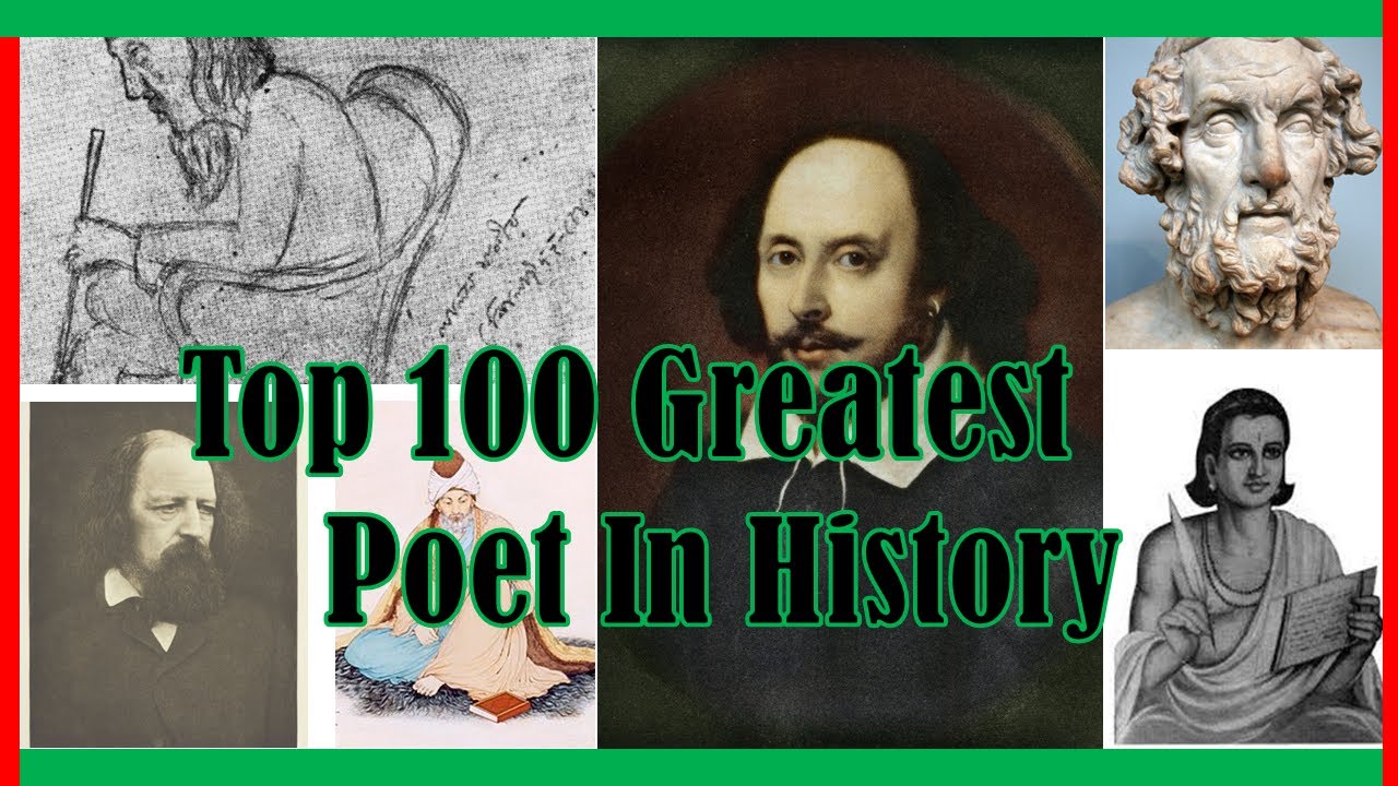 Top 100 Greatest Poet In History- Part 02 - YouTube
