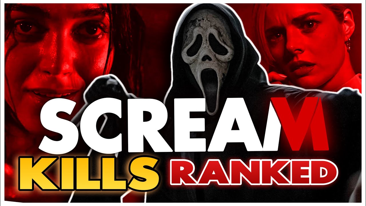 SCREAM VI | EVERY KILL RANKED ! - YouTube