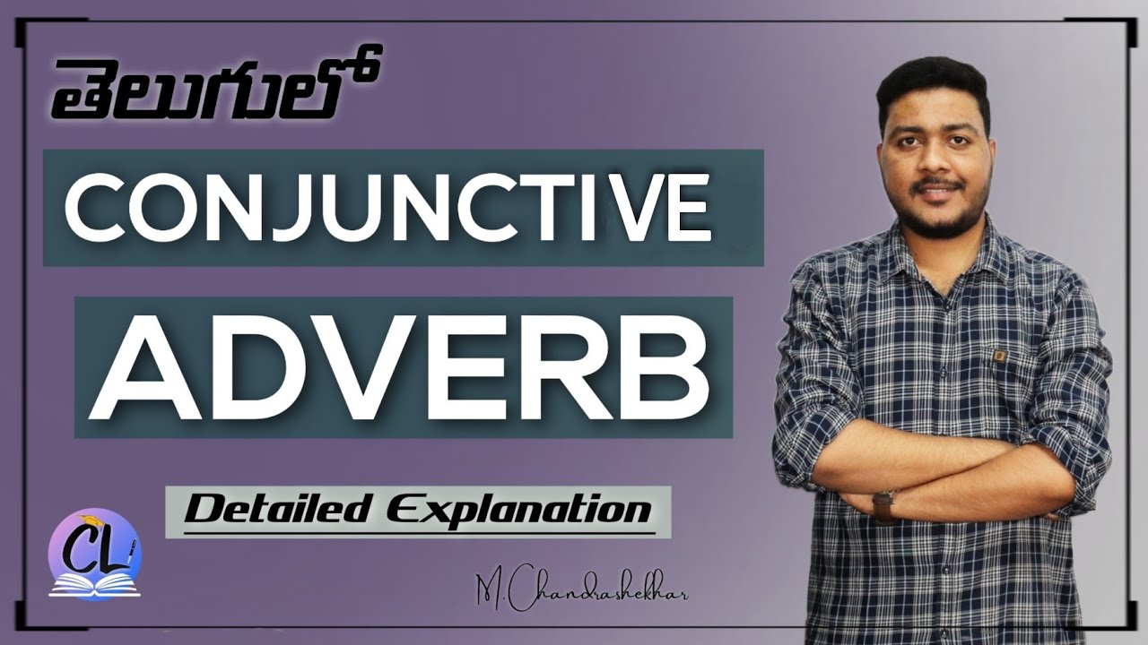 Conjunctive Adverb In Telugu Types Of Adverbs In Telugu Parts Of conjunctive-adverb-in-telugu-types-of-adverbs-in-telugu-parts-of