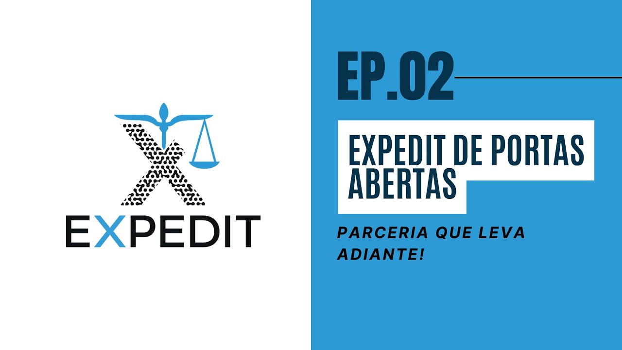 EP.2: Expedit, parceria que leva adiante. - YouTube