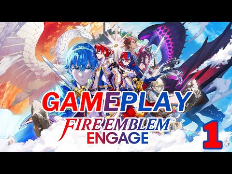 Fire Emblem Engage Gameplay Part 1 - YouTube