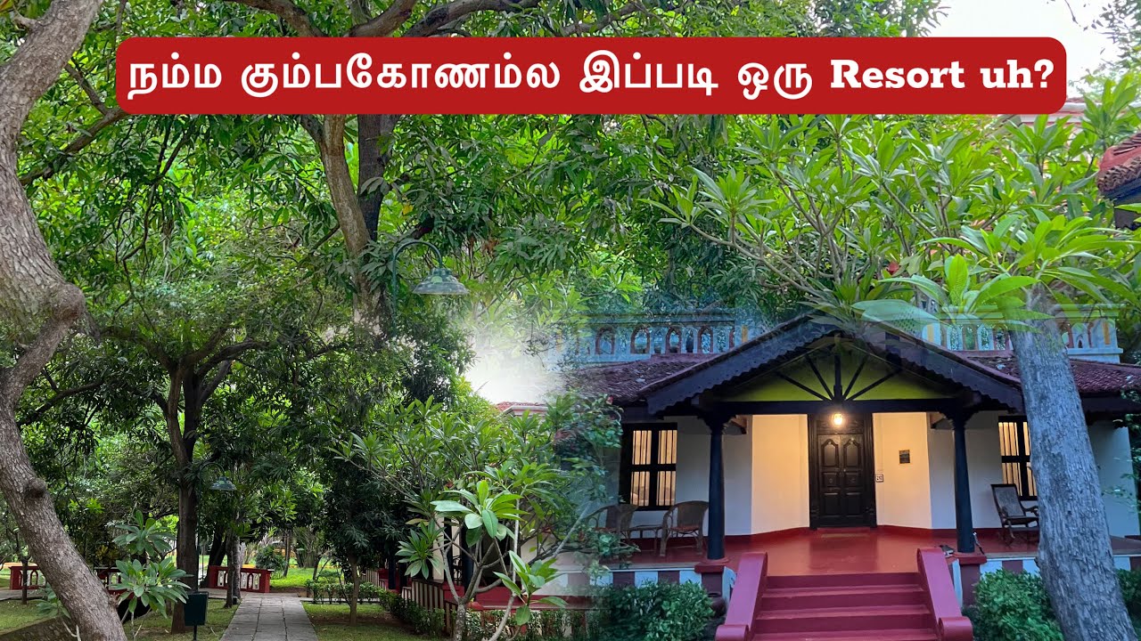 Mantra Koodam - Best Ecofriendly Resort in Kumbakonam - YouTube