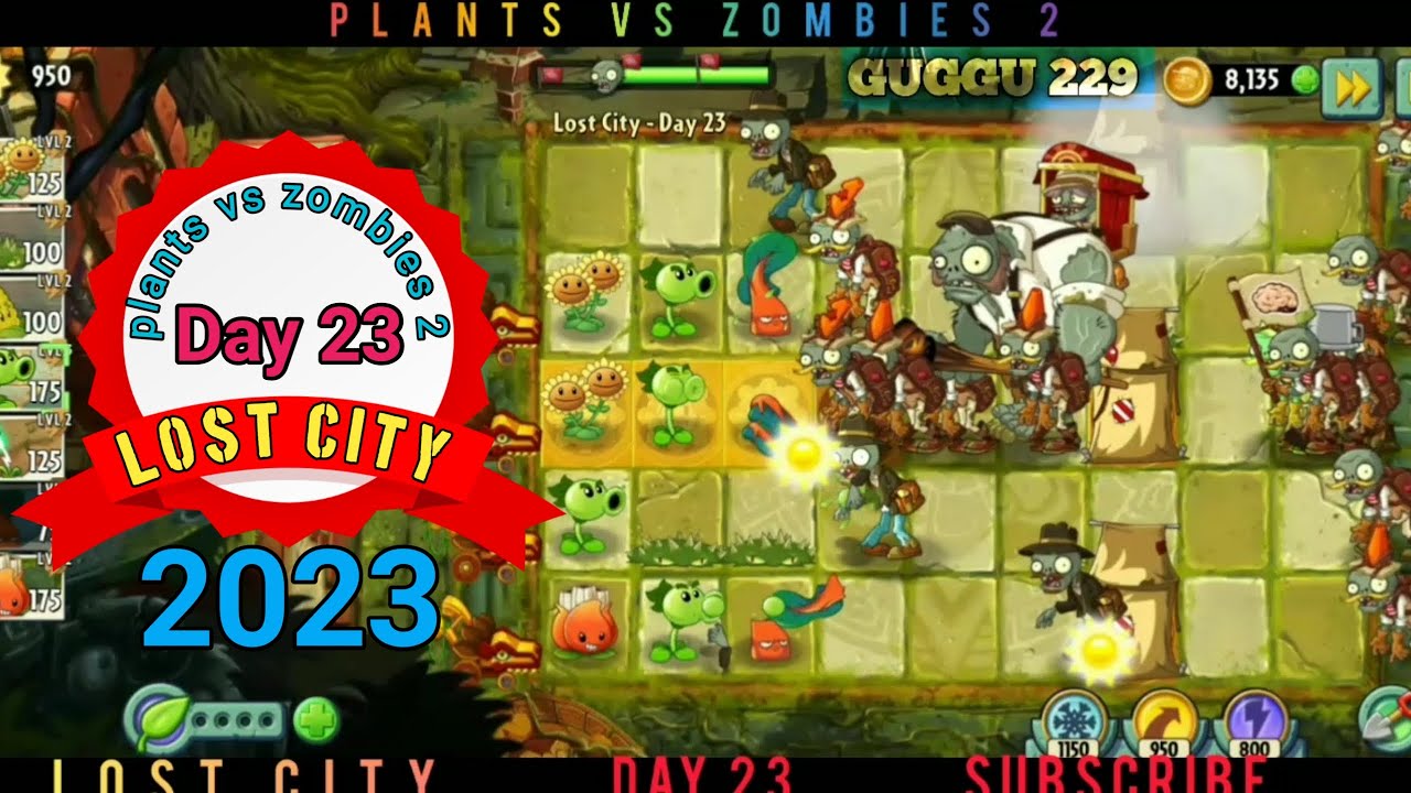 pvz|pvz2|plants vs zombies 2|plants vs zombies 2 lost city day 23 ...