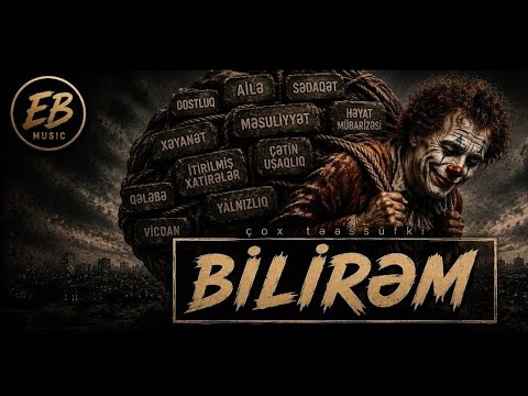 Bilirəm (all versions) | EB Music (AI)