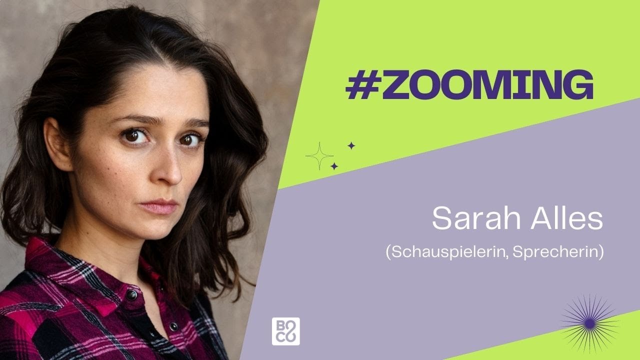 #zooming Sarah Alles, Schauspielerin & Sprecherin #14 - YouTube