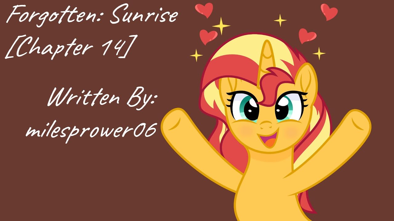 Forgotten: Sunrise [Chapter 14] (Fanfic Reading - Dramatic MLP) - YouTube