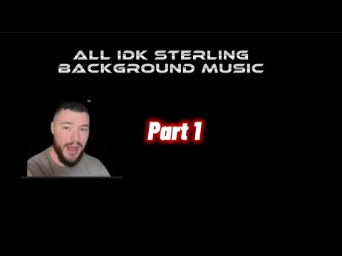 All Idk Sterling background music Part 1 #idksterling - YouTube