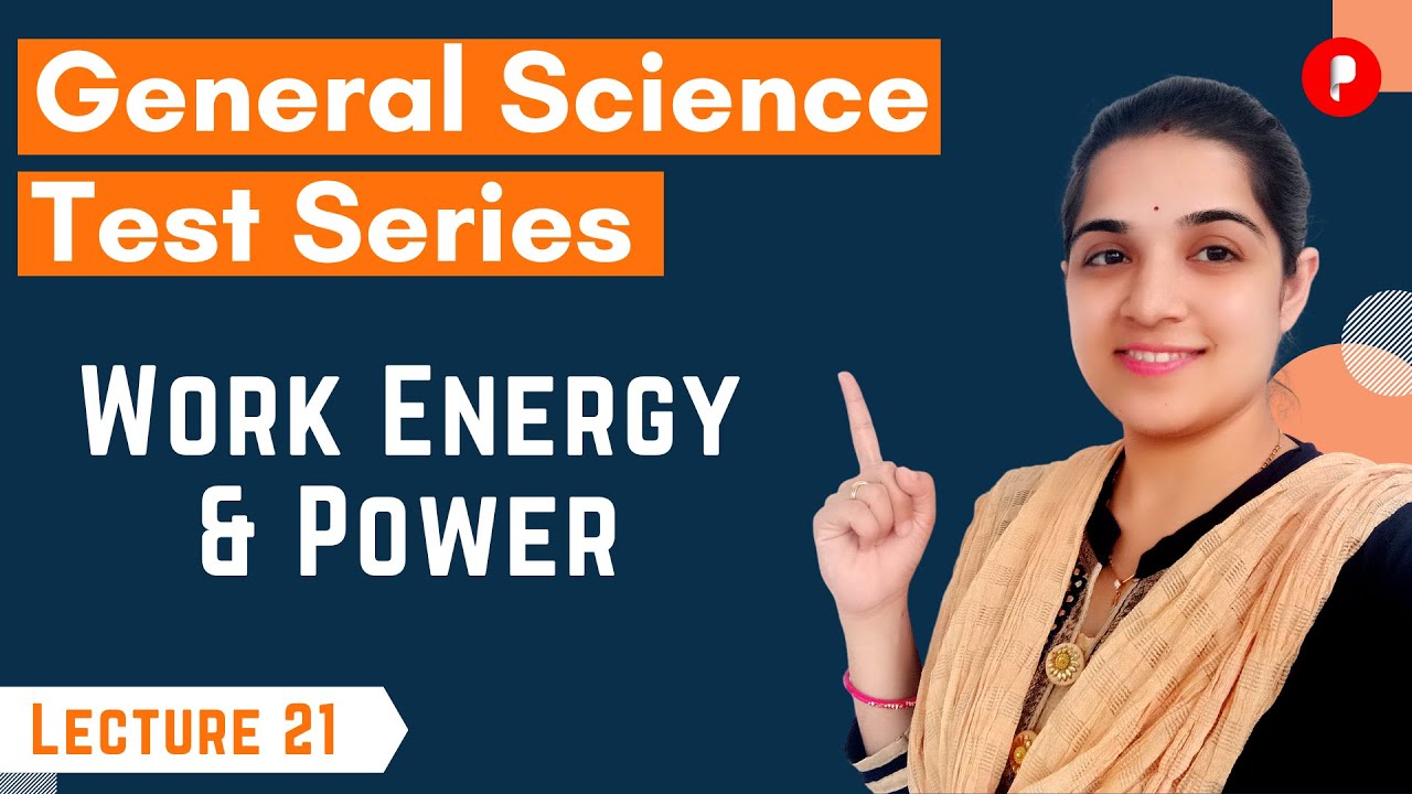 Work Energy and Power | General Science Test Series - YouTube
