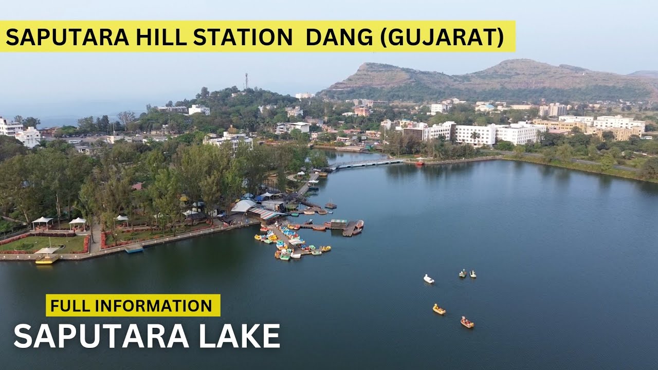 Saputara Lake |Gujarat's Only Hill Station|Saputara's best tourist ...