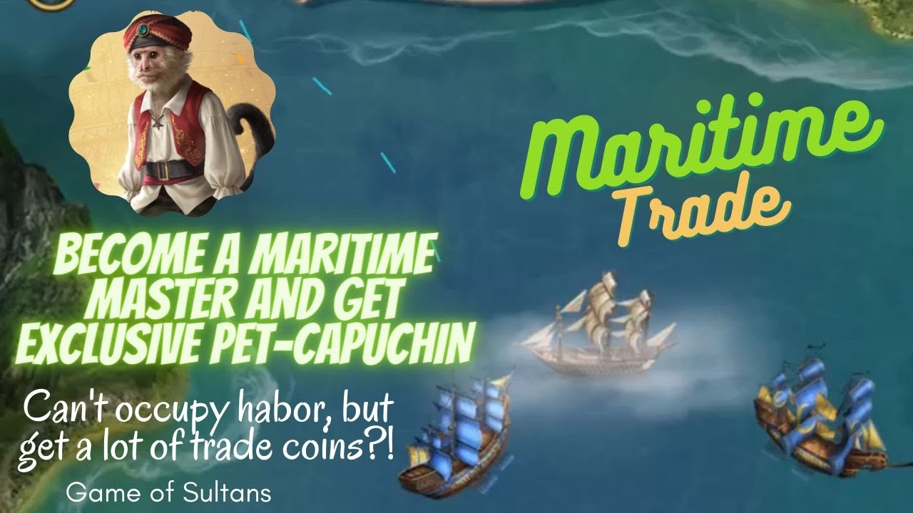 Trick and Tips to Play Maritime Trade - [Game of Sultans] - YouTube
