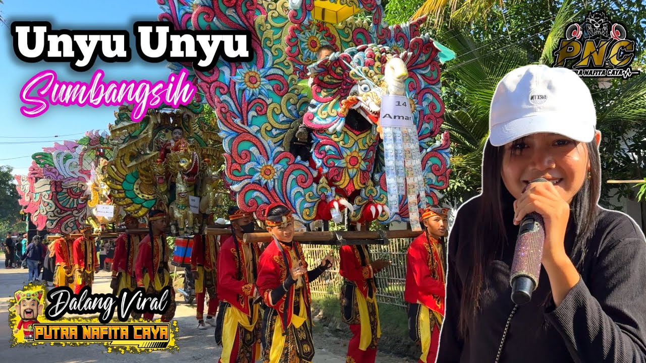 Dalang Viral UNYU UNYU VOC. SUMBANGSIH - PUTRA NAFITA CAYA (PNC ...