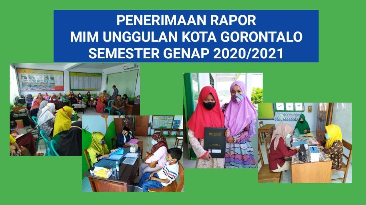Serba-Serbi Penerimaan Rapor MIM Unggulan Kota Gorontalo - YouTube