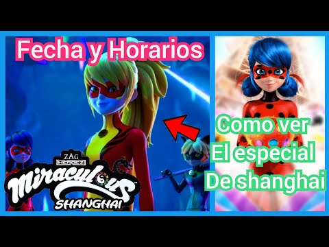 Aquí podrás ver el especial de China / Miraculous World Shanghai
