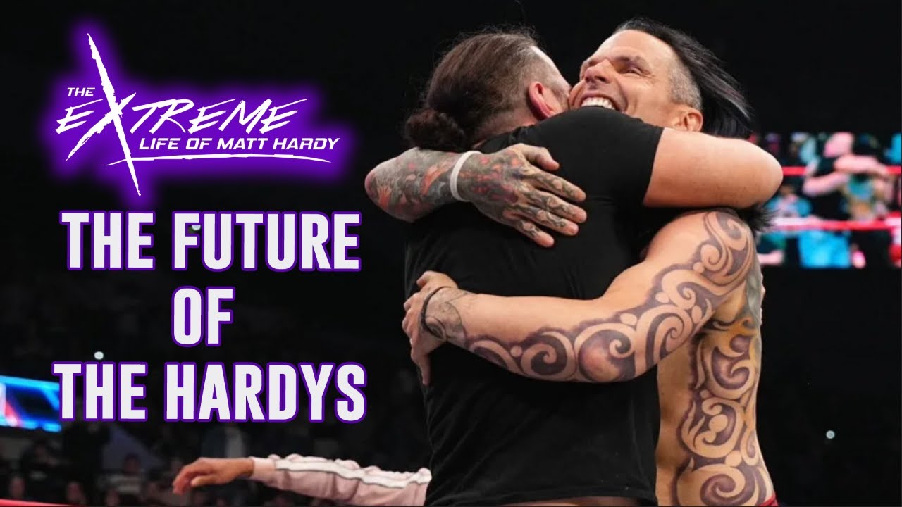 The Future of The Hardys (ft. Jeff Hardy) | The Extreme Life of Matt ...