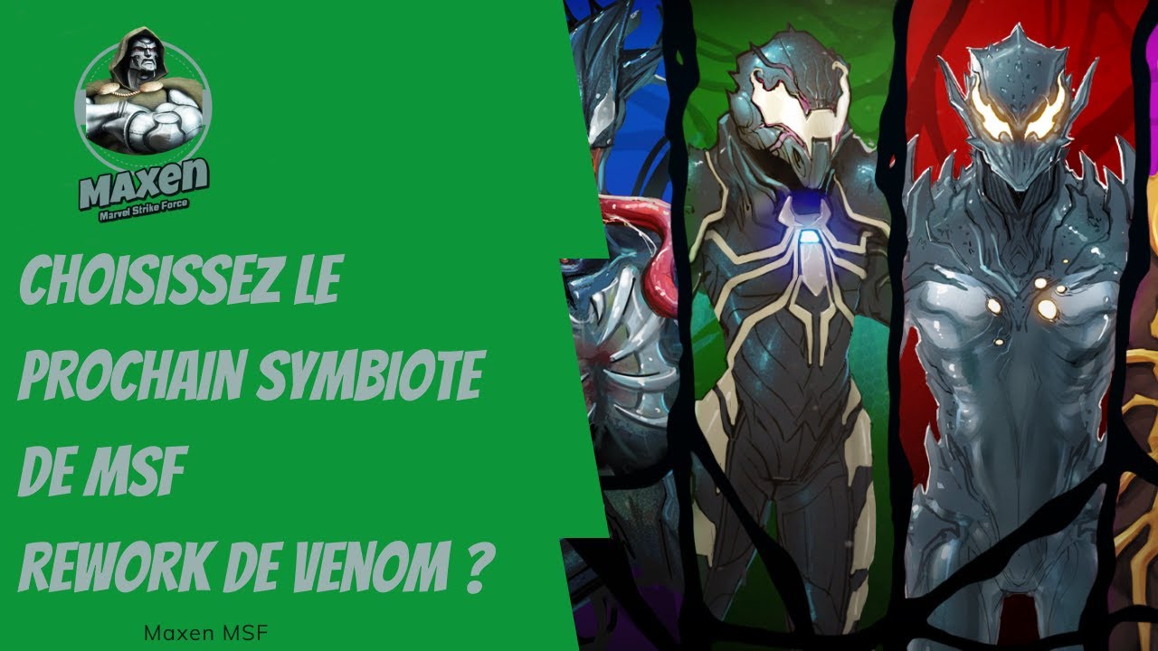 Choisissez le prochain Symbiote de MSF, rework de Venom ? | Marvel ...