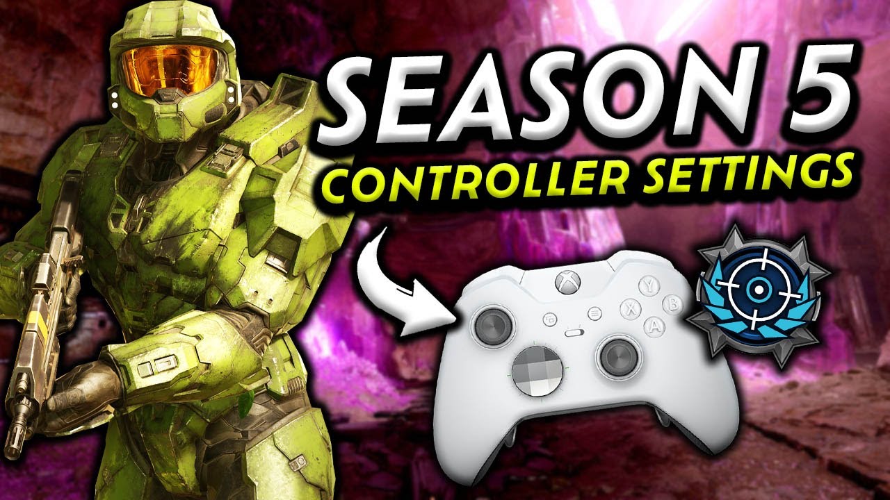 BEST CONTROLLER SETTINGS FOR SEASON 5 OF HALO INFINITE - YouTube