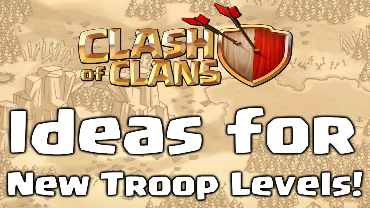 Clash of Clans - Ideas for New Troop Levels! Lvl 6 Hog Rider, Lvl 5 ...