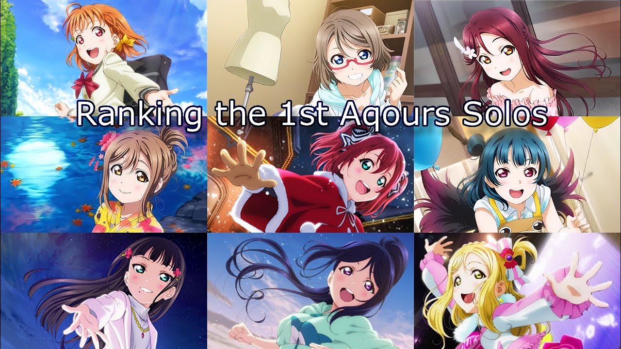 Aqours - Ranking the 1st Set of Solos - YouTube