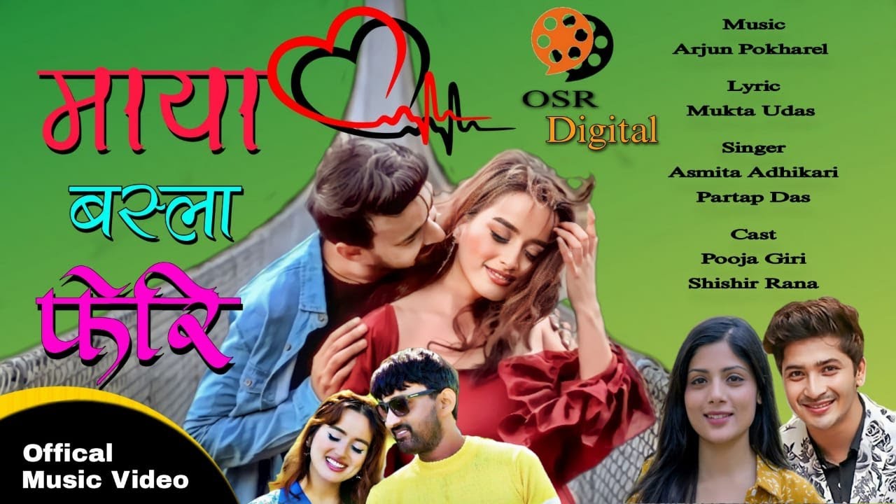 Maya Basla Feri - Asmita Adhikari, Pratap Das || New Nepali Song 2023 ...