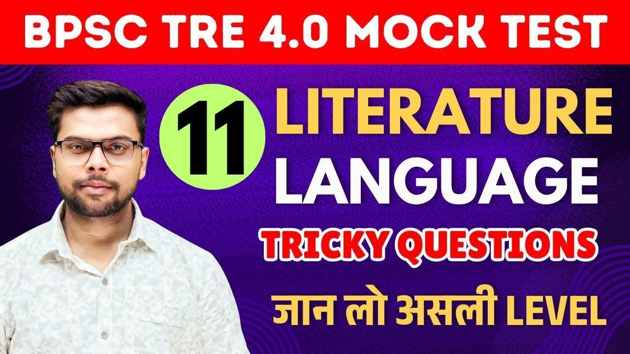 BPSC TRE 4.0 | ENGLISH CLASSES | Literatue and Grammar | Mock Test 11 ...