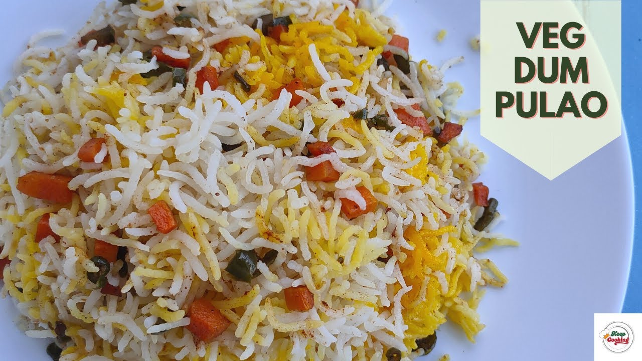 Veg Dum Pulao | Vegetable Biryani | वेज दम पुलाव घर पे | Quick & Easy ...