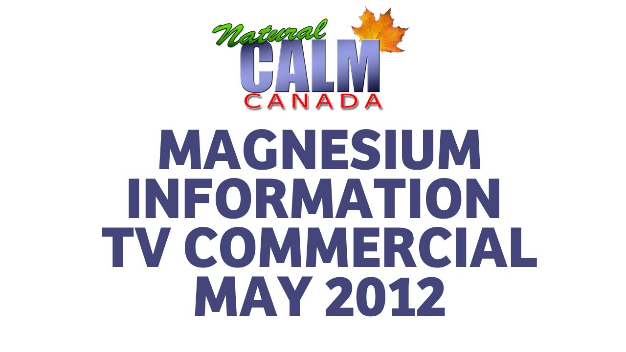 Natural Calm Canada Magnesium Information TV Commercial - YouTube